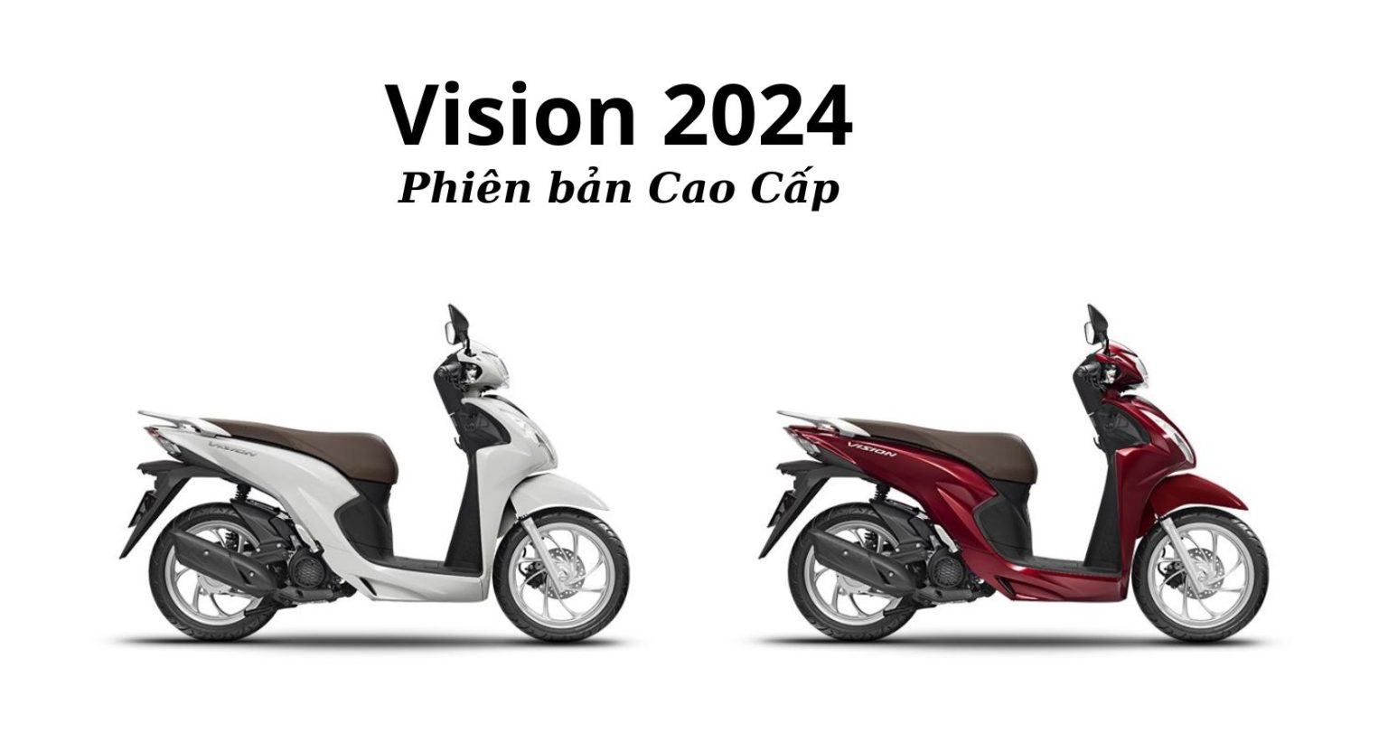 Giá Xe Vision 2024 - Giá Chính Thức Từ đại Lý Xe Máy Hòa Bình Minh ...