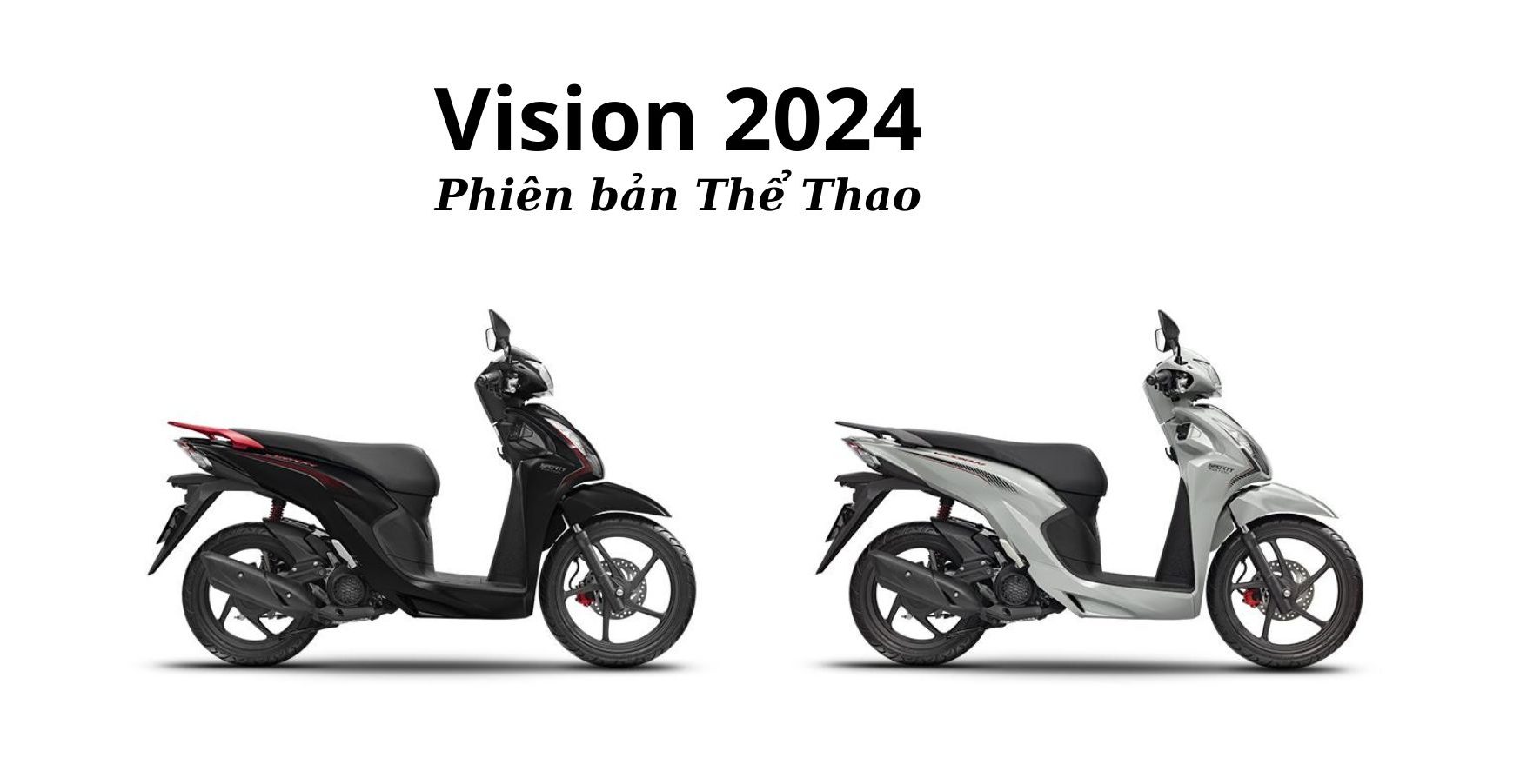 Giá Xe Vision 2024 - Giá Chính Thức Từ đại Lý Xe Máy Hòa Bình Minh ...